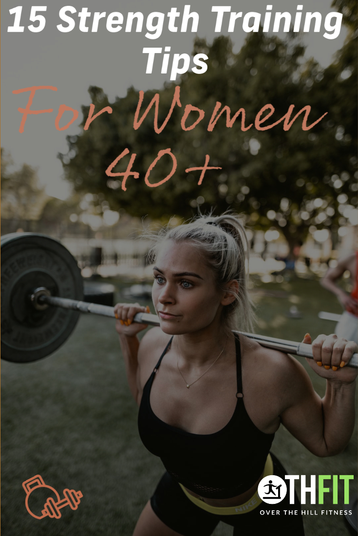 Strength Training Tips For Women Over 40